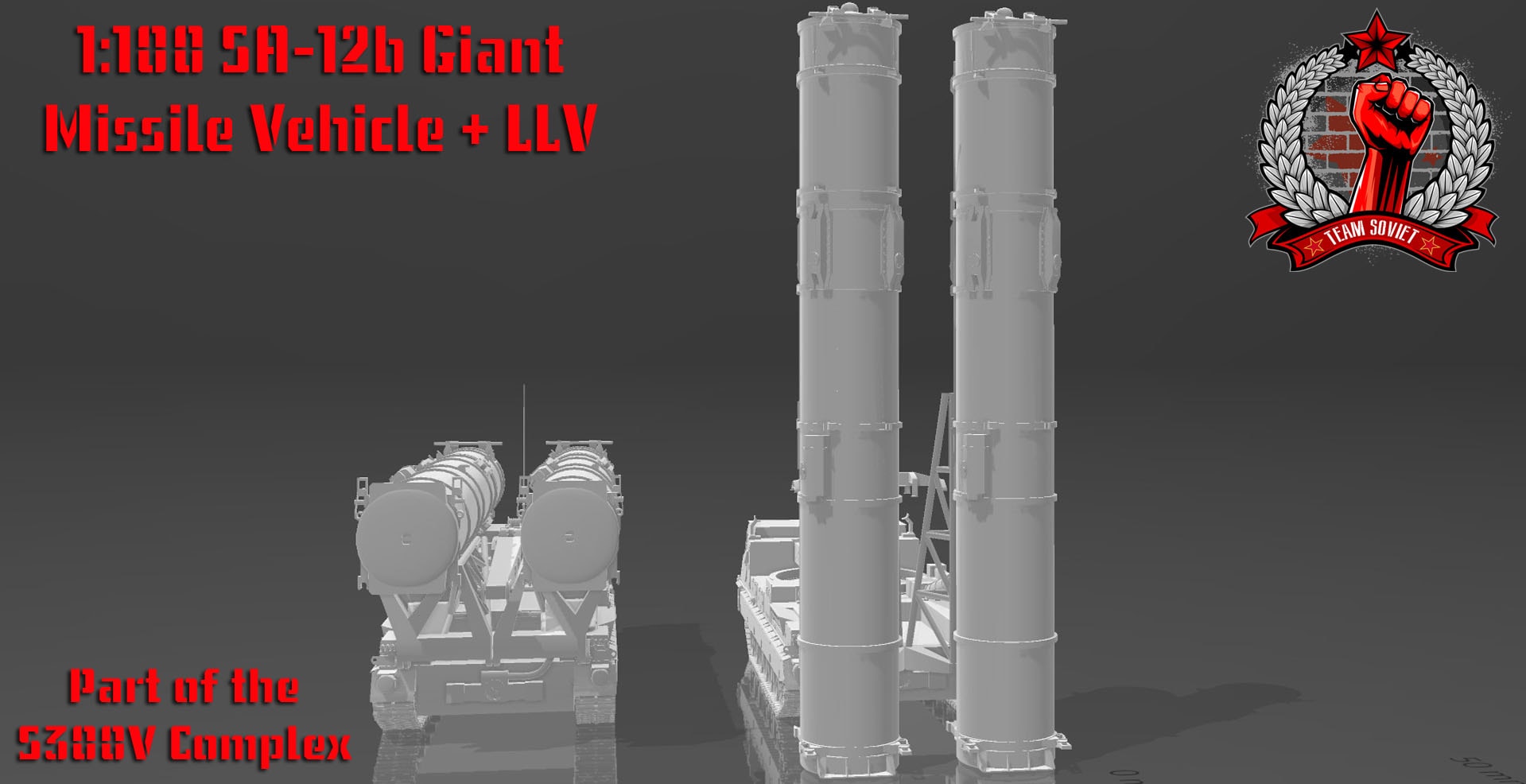 1:100 SA-12b "Giant" Missile Vehicles by The Idle Hands Workshop ...