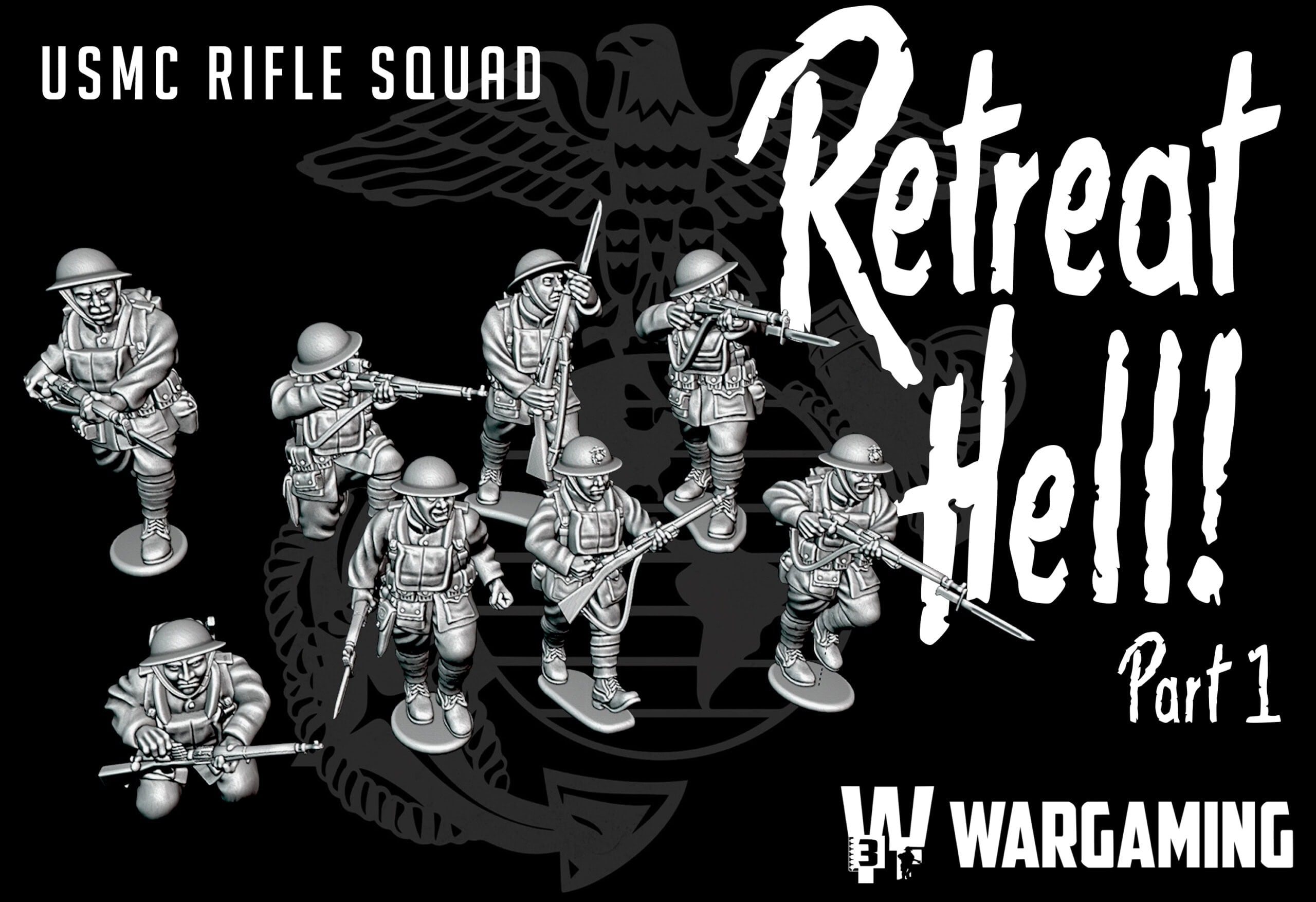 Retreat Hell! Part 1 USMC Rifle Squad by matthew.webb - Wargaming3D