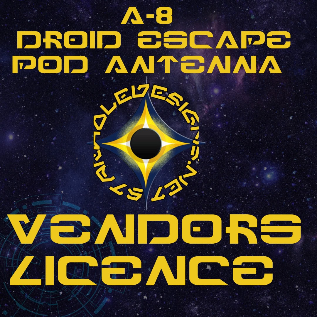 VENDORS LICENCE A-8 DROID ESCAPE POD ANTENNA by Star Hole Designs - MiniHoarder